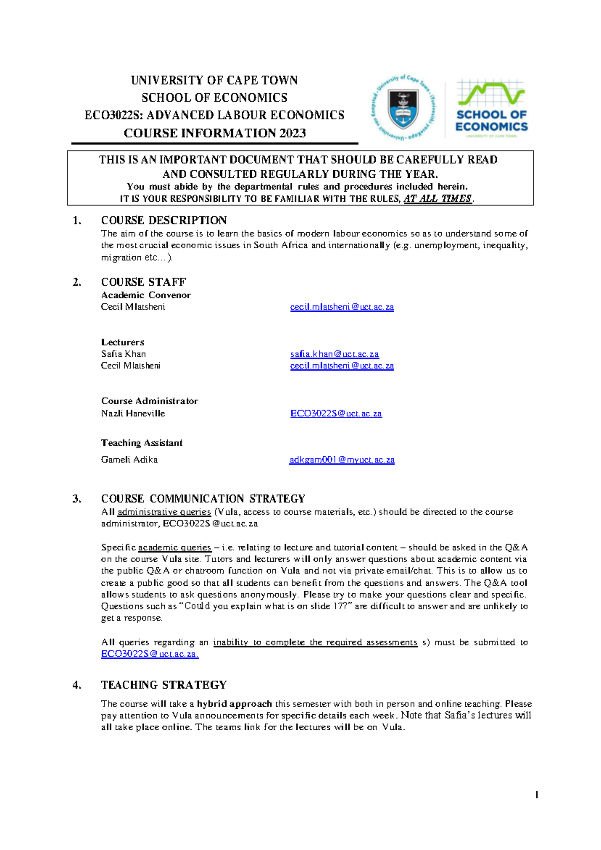 Course Outline - UNIVERSITY OF CAPE TOWN SCHOOL OF ECONOMICS ECO3022S ...
