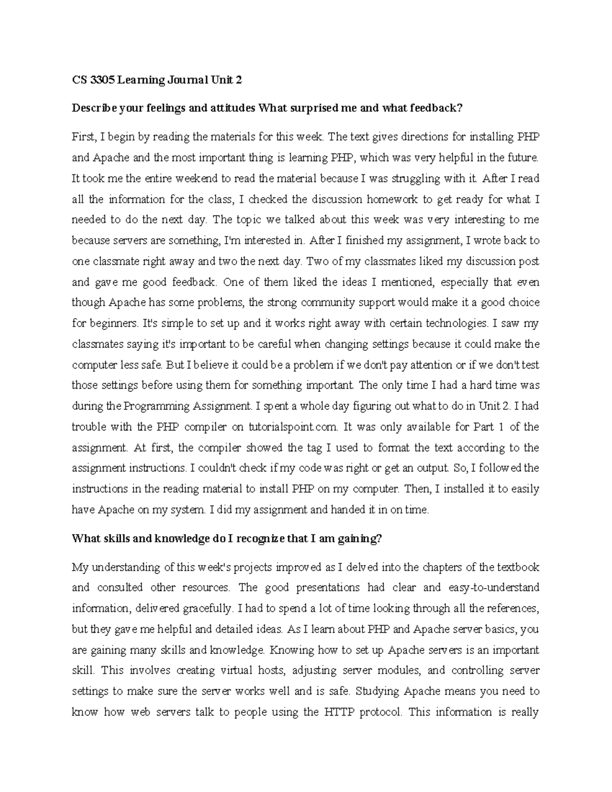 CS 3305 Learning Journal Unit 2 - The text gives directions for installing PHP and Apache and ...