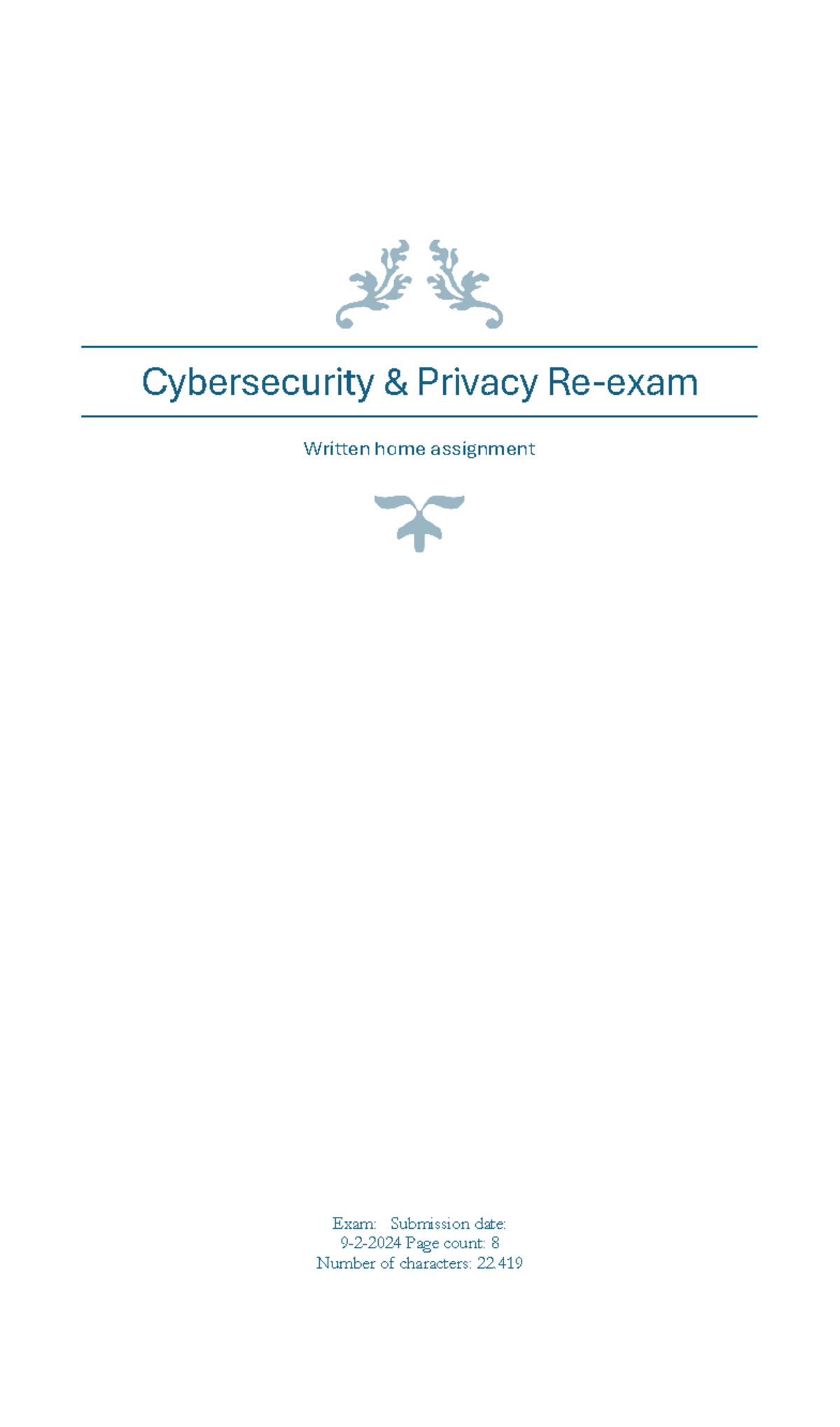 Cybersecurity Re exam - Cybersecurity & Privacy Re-exam Written home ...