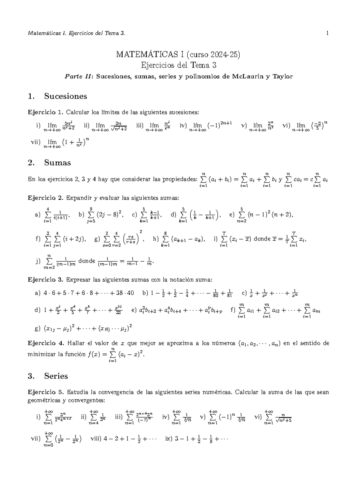 Ejer Tema 3 B2-2425 - ejercicios para practicar - Matemáticas I. Ejercicios del Tema 3. 1 - Studocu