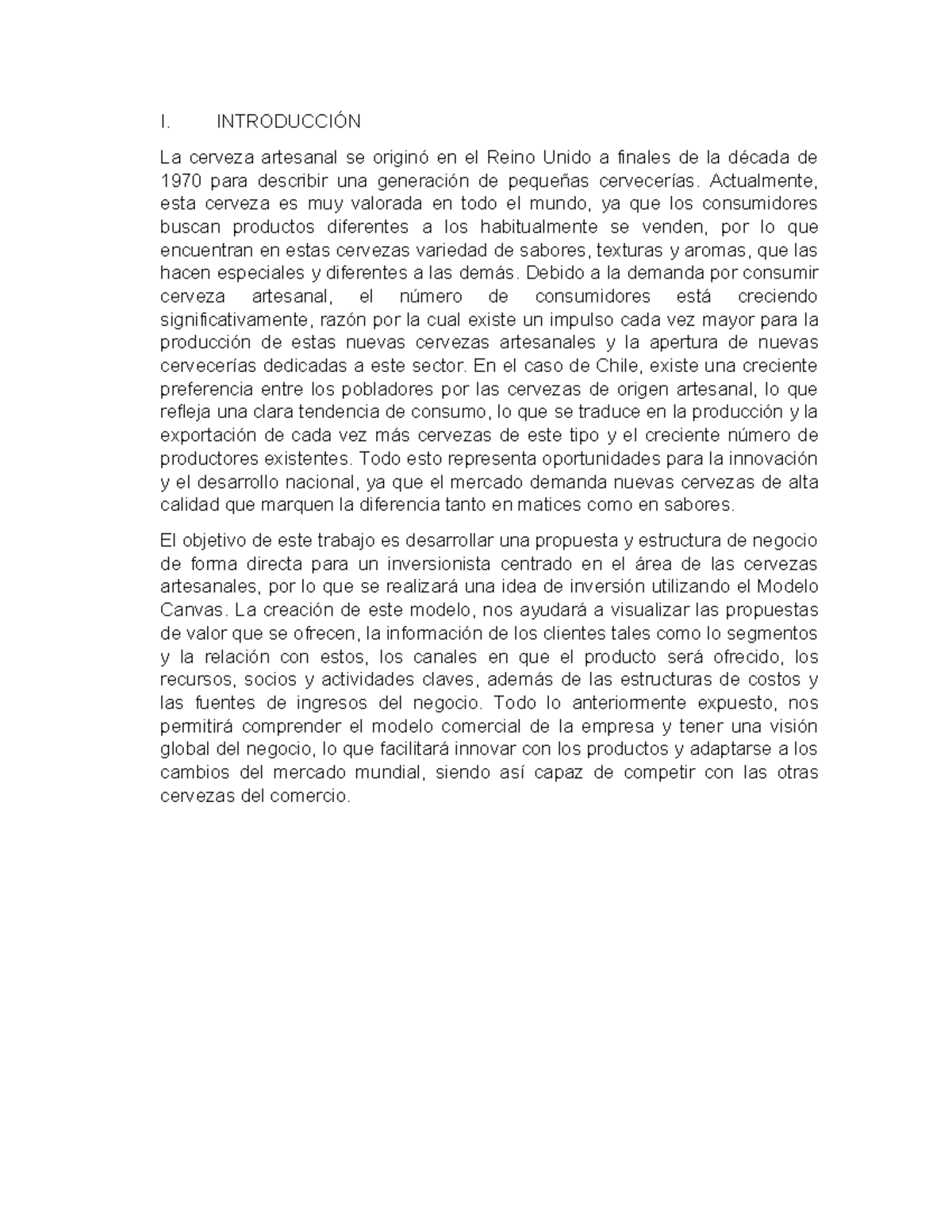 Modelo Canvas - I. INTRODUCCIÓN La cerveza artesanal se originó en el ...