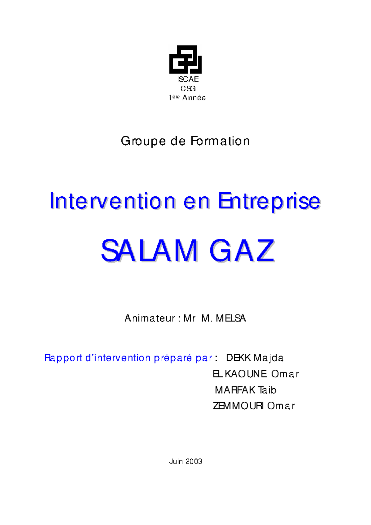Rapport dintervention en entreprise Salam GAZ - G ro upe de Fo rm a tio ...