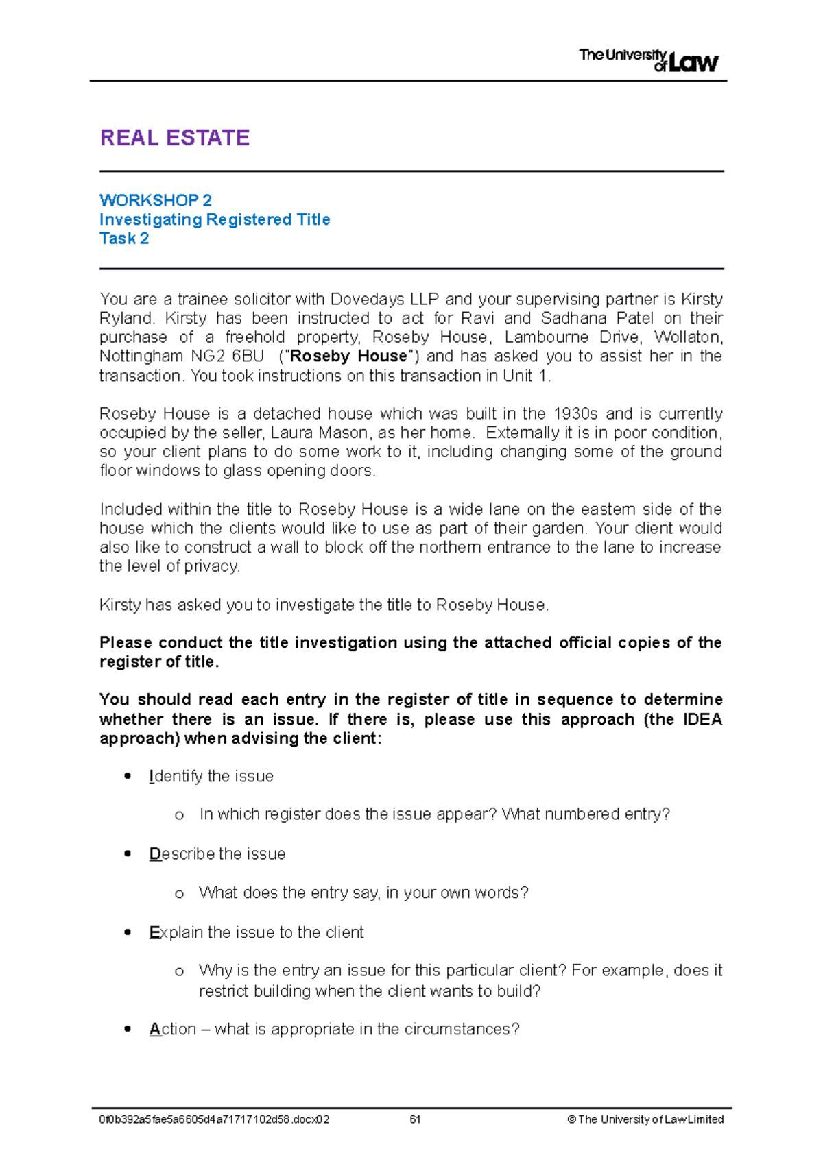 LG2 WS2 - Workshop task 2 - REAL ESTATE WORKSHOP 2 Investigating Registered Title Task 2 You are ...