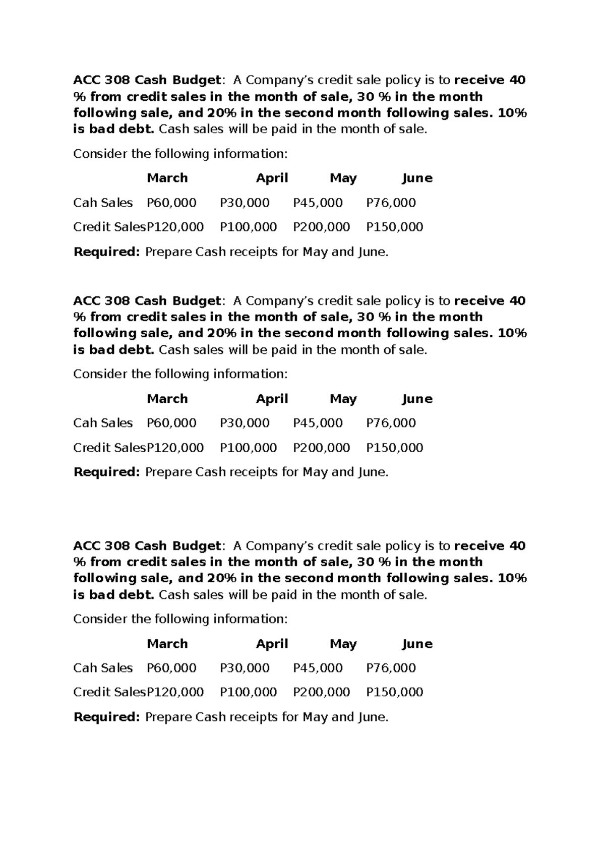 ACC 308 Cash Budget Practice Question - ACC 308 Cash Budget: A Company ...