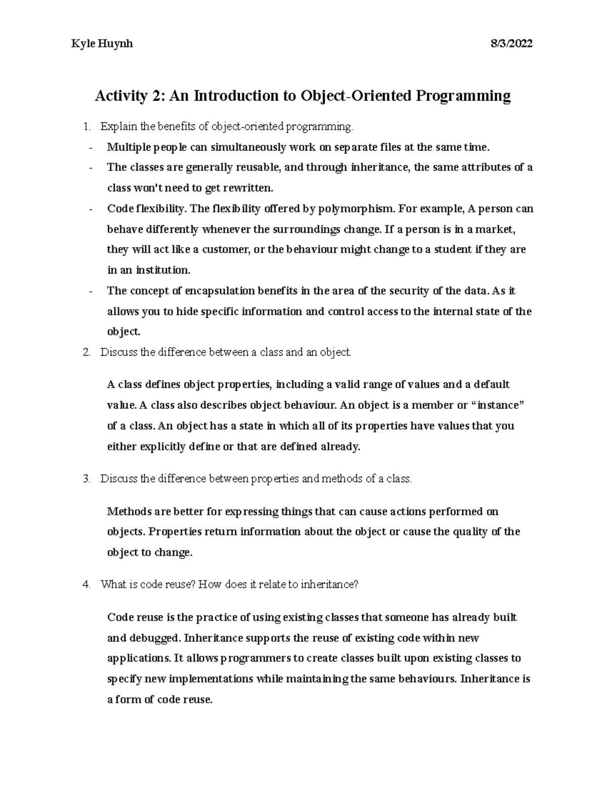 Object-Oriented Programming - Kyle Huynh - Kyle Huynh 8/3/ Activity 2: An Introduction to - Studocu