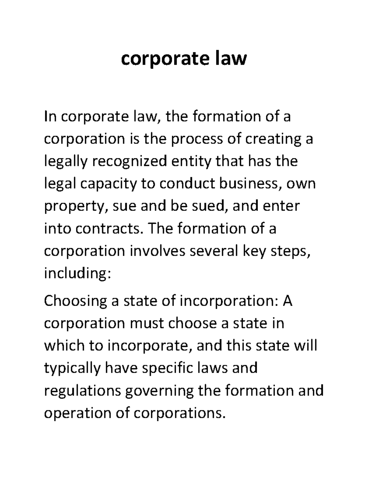 Corporate law - corporate law In corporate law, the formation of a ...
