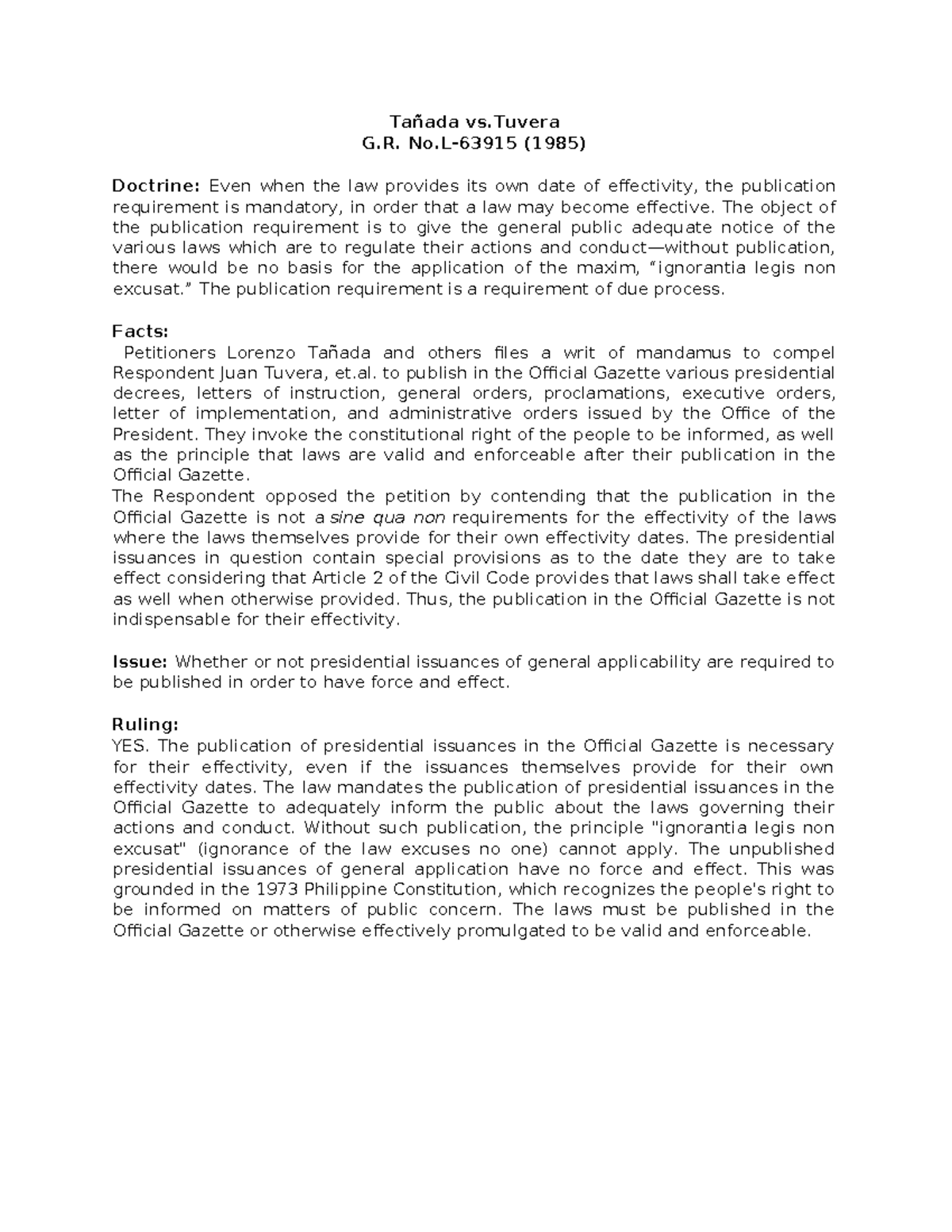 Tañada vs Tuvera - Case Digest - Tañada vs G. No-63915 (1985) Doctrine ...