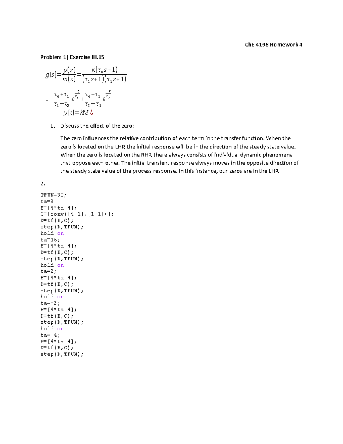 Homework 4 - controls - ChE 4198 Homework 4 Problem 1) Exercise g ( s k ...