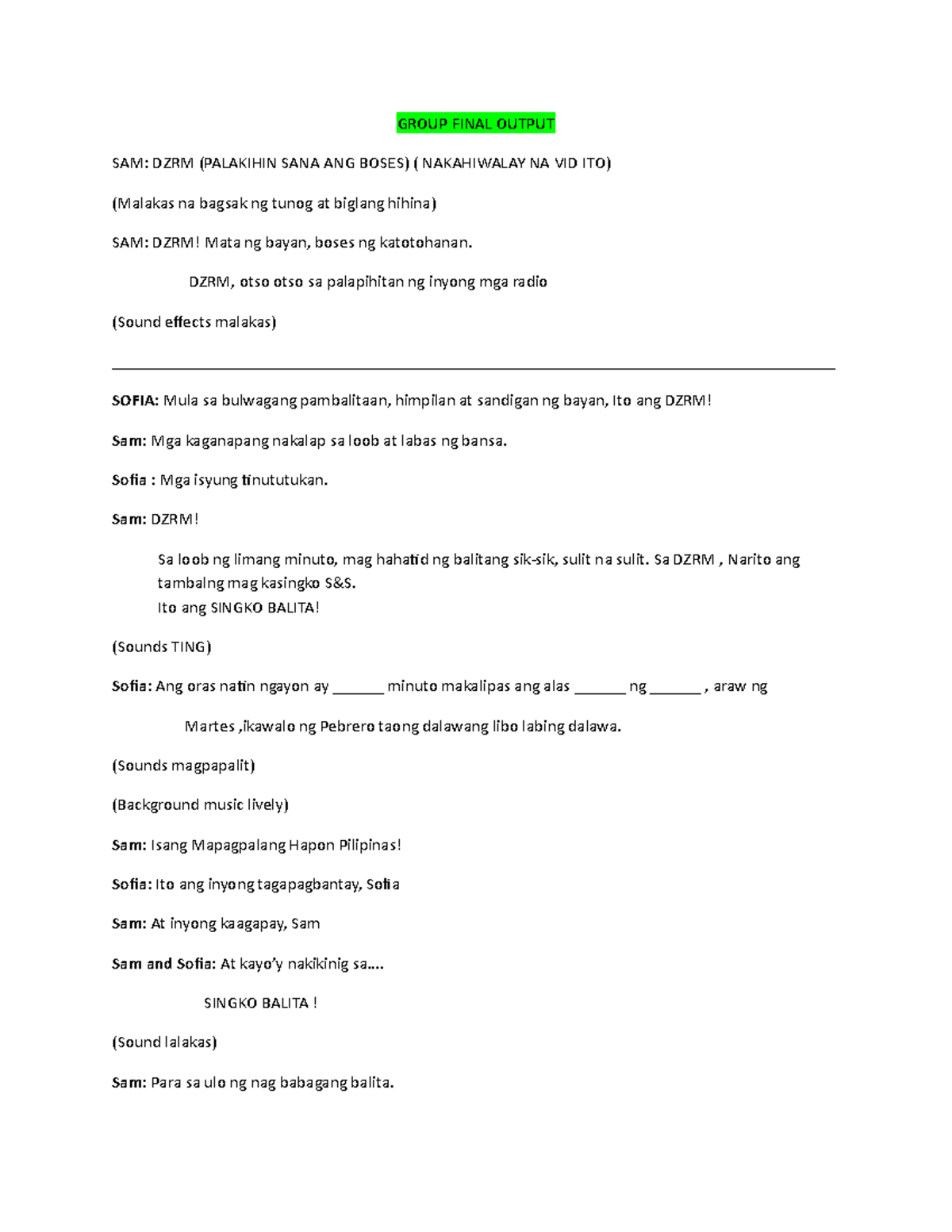 AP- Final- Script - WOI - GROUP FINAL OUTPUT SAM: DZRM (PALAKIHIN SANA ANG BOSES) ( NAKAHIWALAY ...