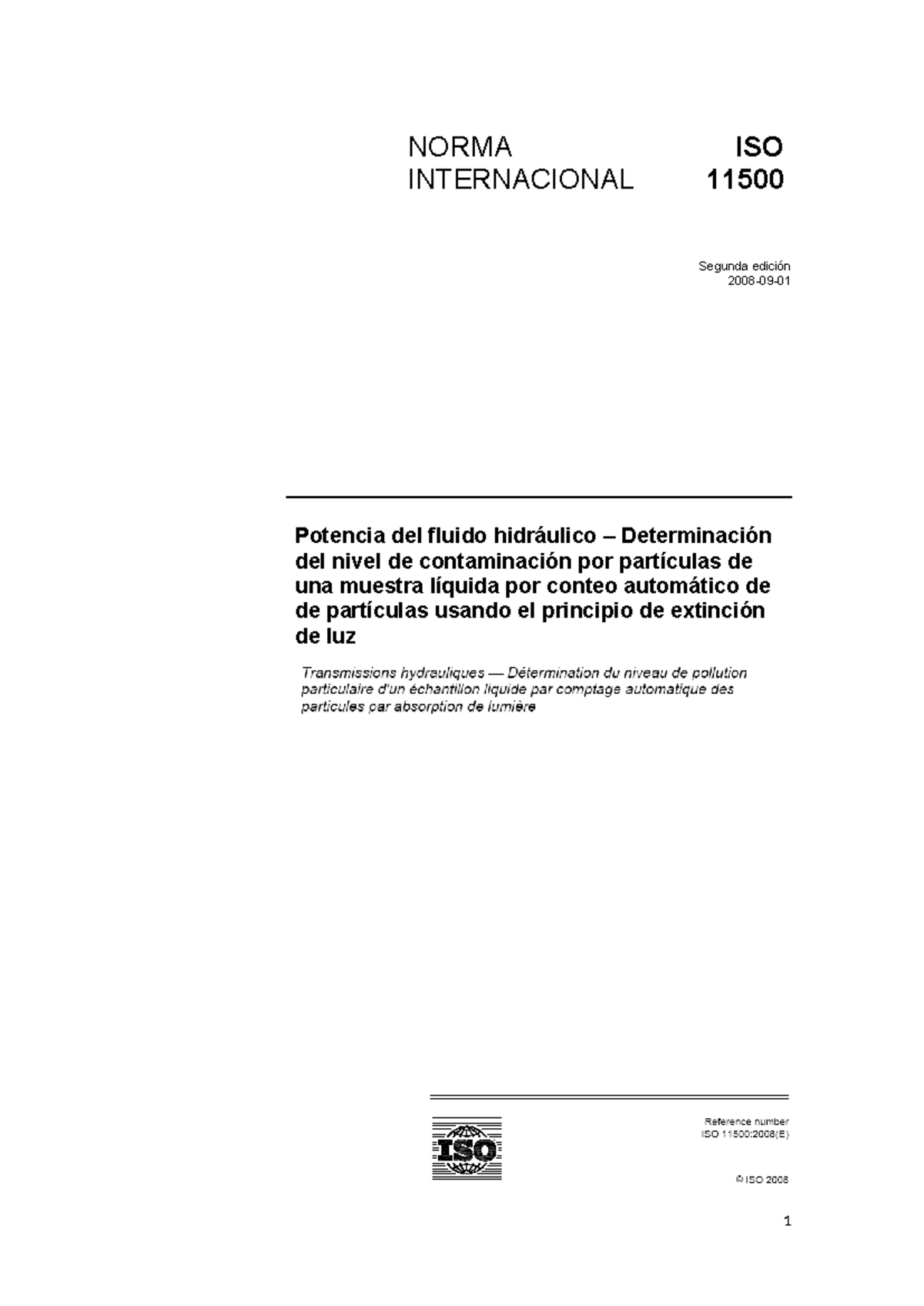 Norma ISO 11500 - NORMA ISO INTERNACIONAL 11500 Segunda edición 2008-09- Potencia del fluido ...
