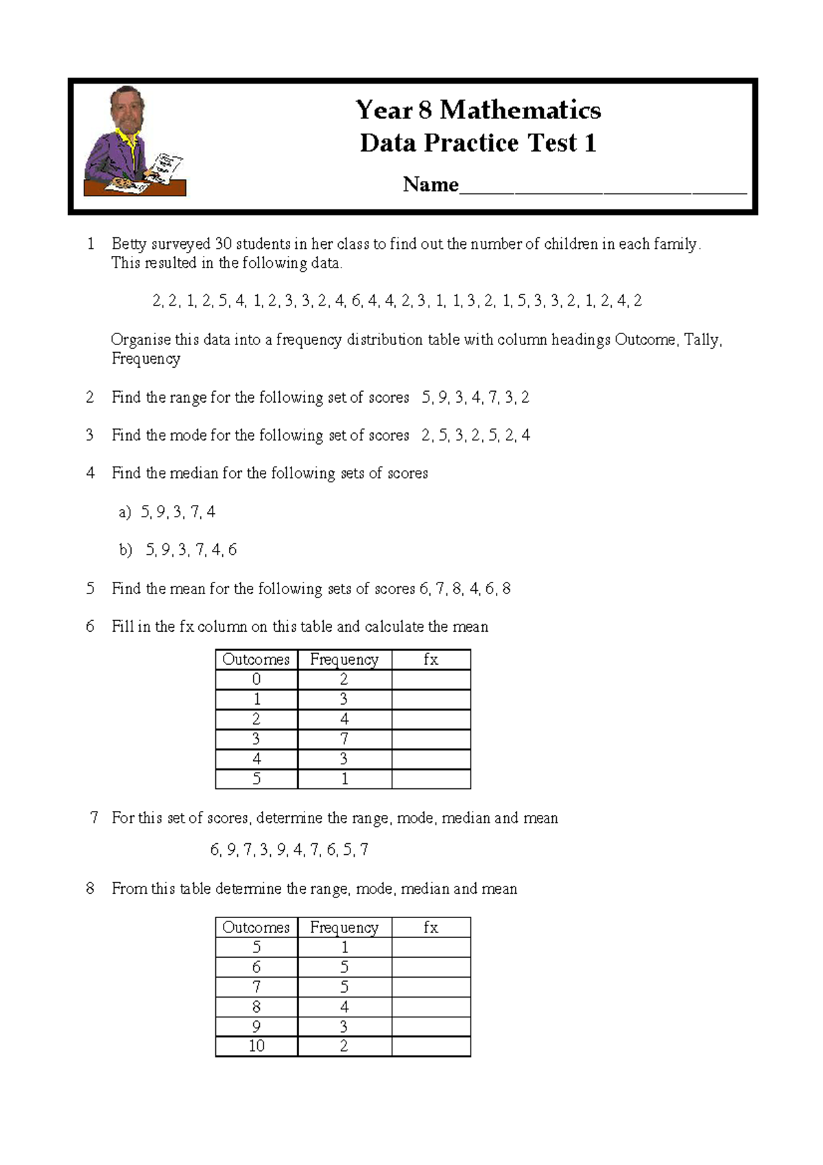Year 8 data 1 - okok - Year 8 Mathematics Data Practice Test 1 Name