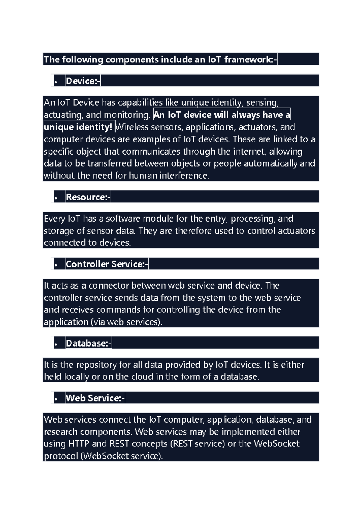Iot levelss - dsa - The following components include an IoT framework:- Device:- An IoT Device ...