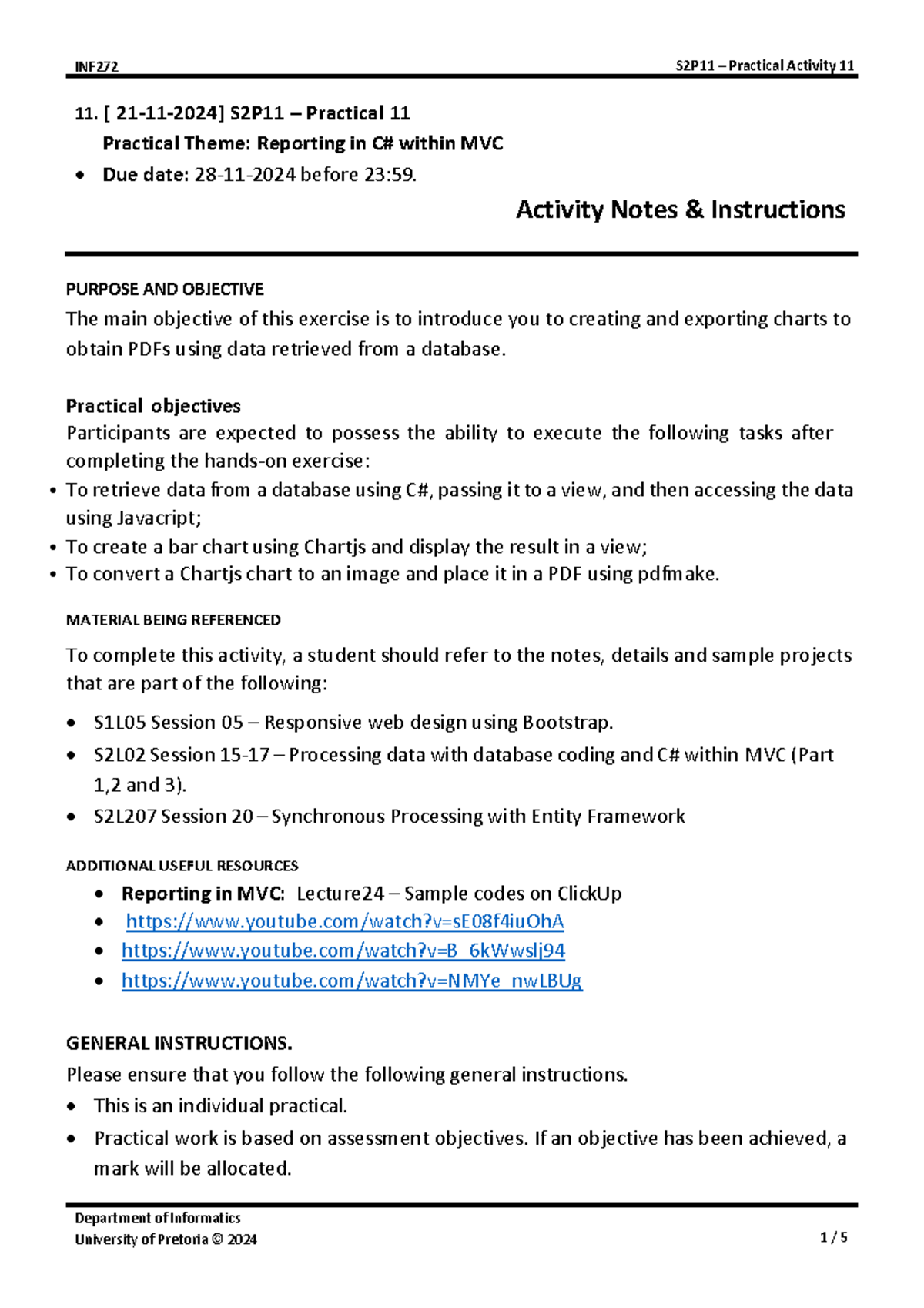 INF272 Practical 11 Reporting in MVC - Department of Informatics 11. [ 21 - 11 - 2024] S2P11 ...