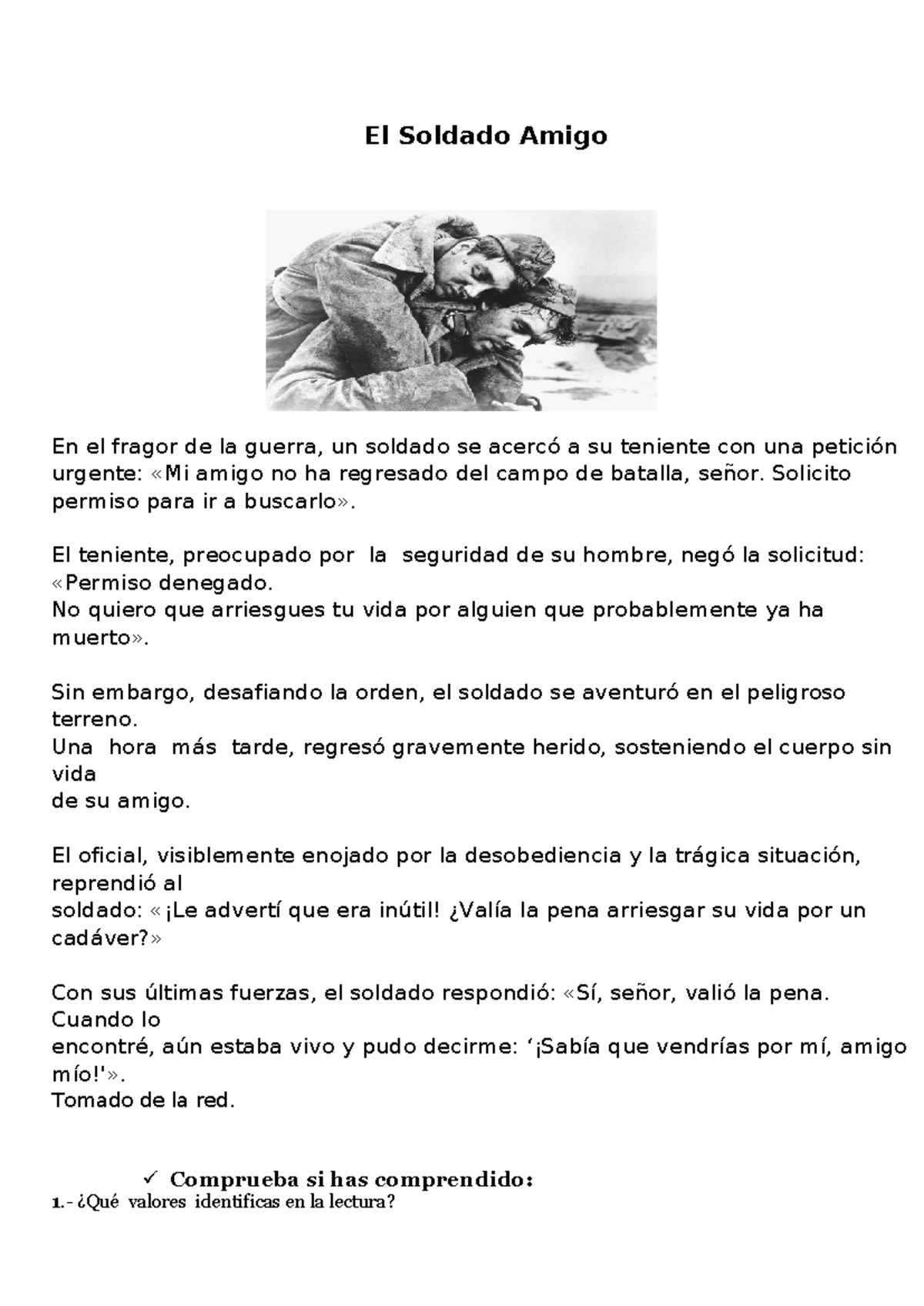 El Soldado Amigo - Solicito permiso para ir a buscarlo». El teniente ...