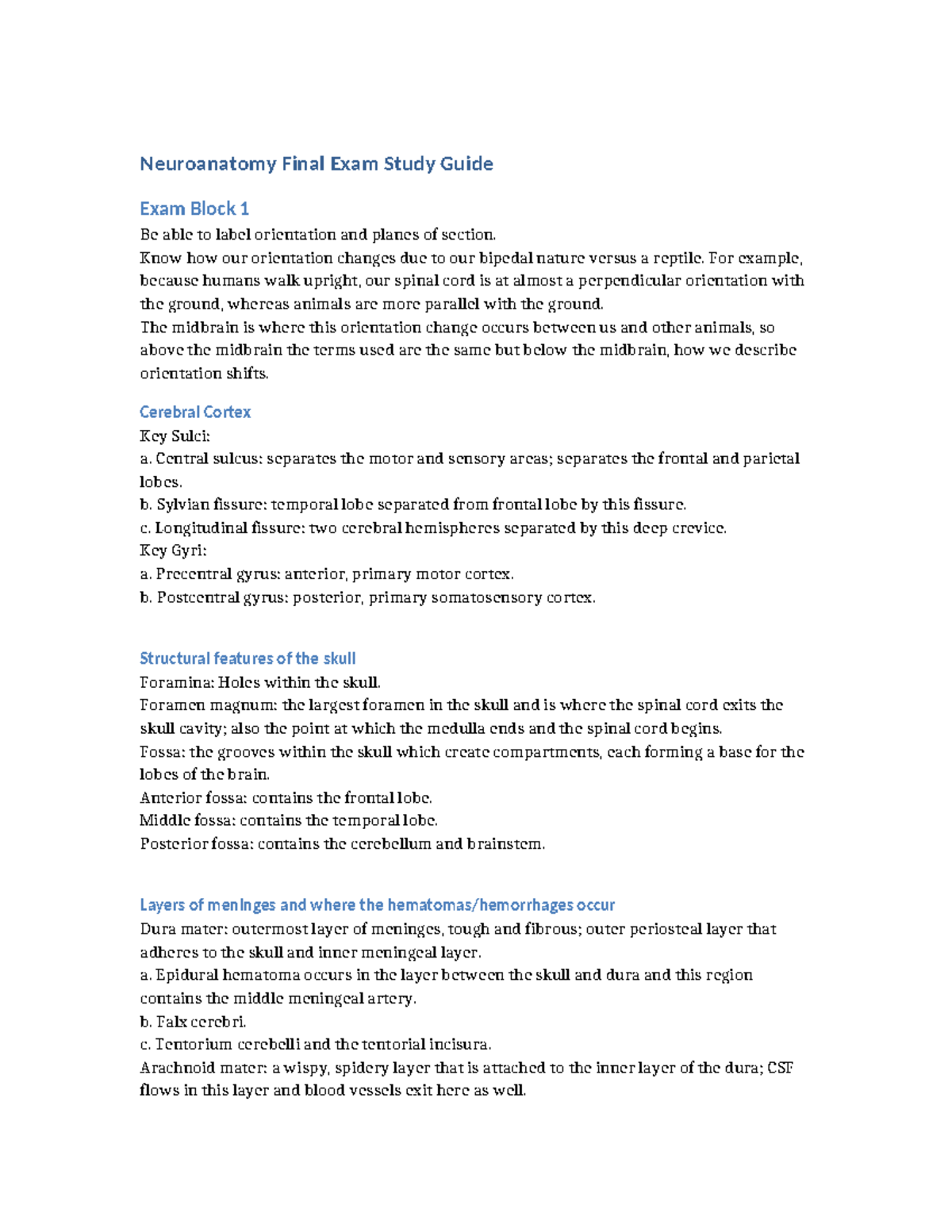 Neuroanatomy Final Exam Study Guide - Know how our orientation changes ...