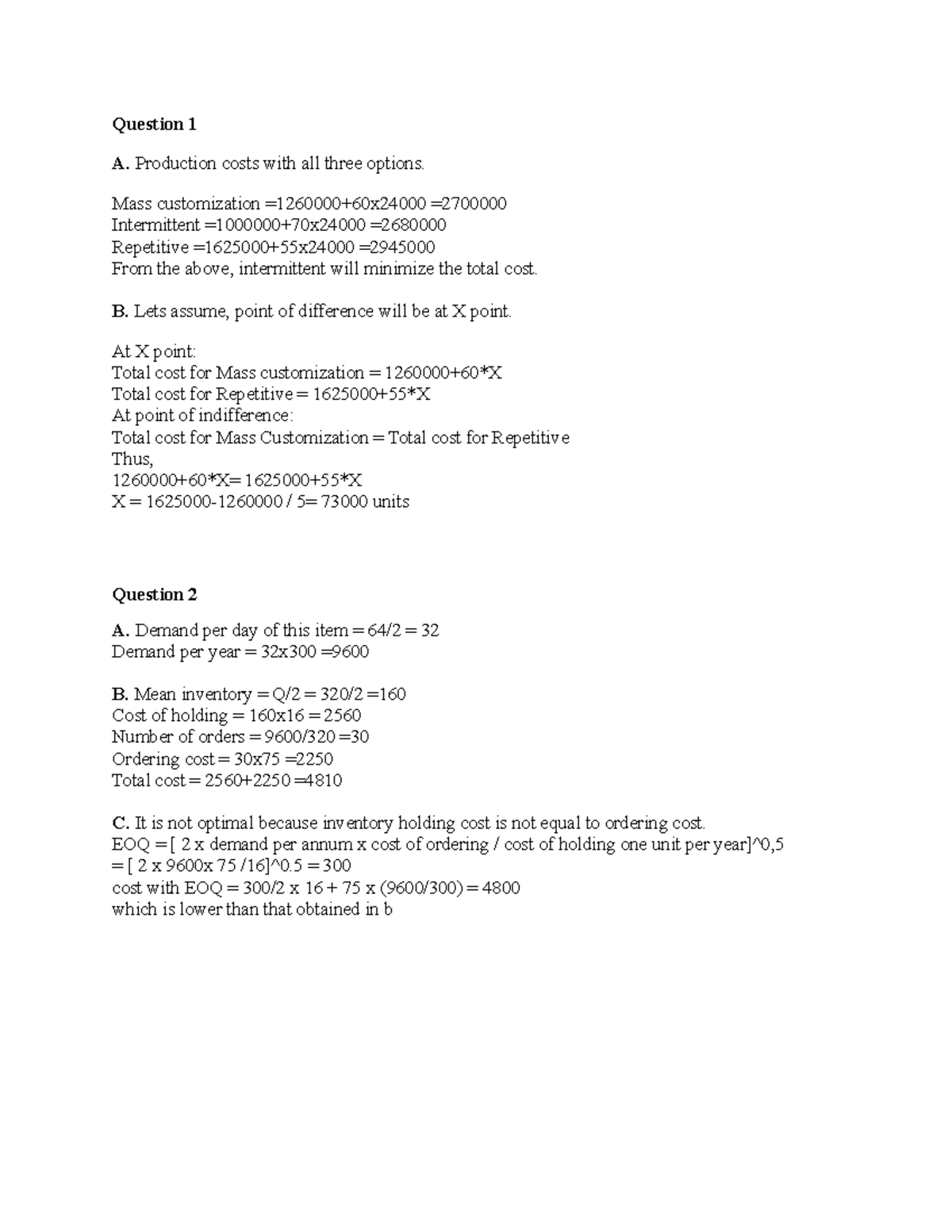 Problem Solving Assignment 3 - Question 1 A. Production costs with all three options. Mass - Studocu