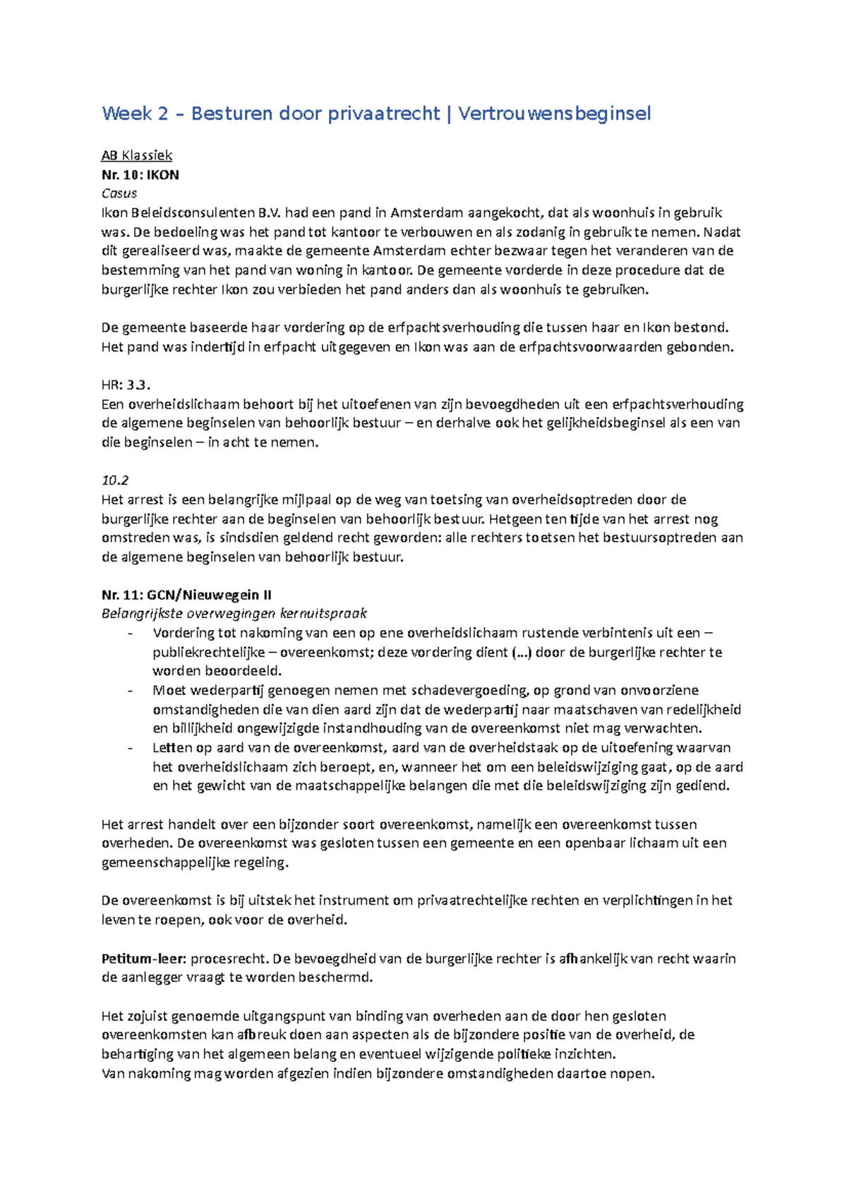 Literatuur overzicht week 2 - Week 2 – Besturen door privaatrecht | Vertrouwensbeginsel AB ...