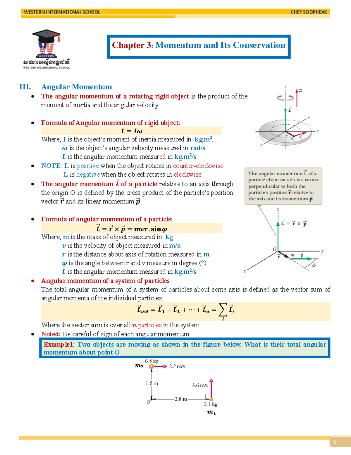 Chapter 3 3.Angular Momentum - Chapter 3: Momentum and Its Conservation III. Angular Momentum ...