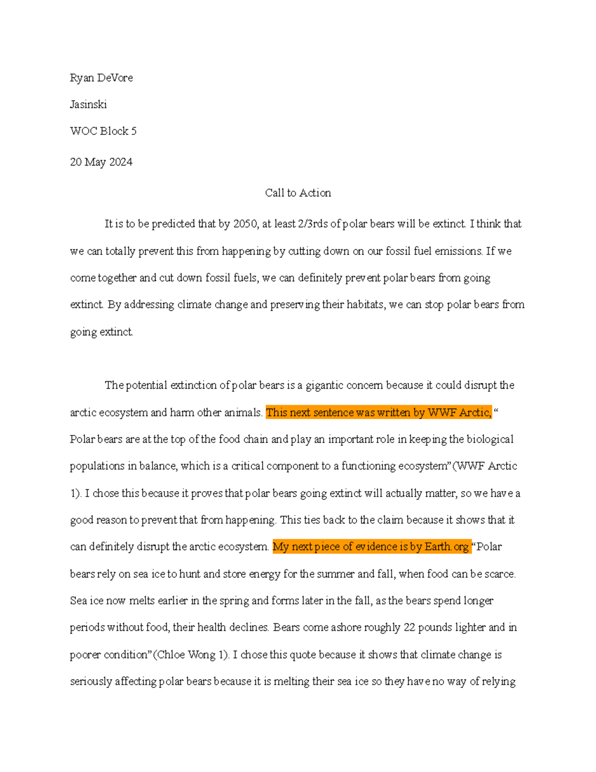 Essay polar bears - Ryan DeVore Jasinski WOC Block 5 20 May 2024 Call ...