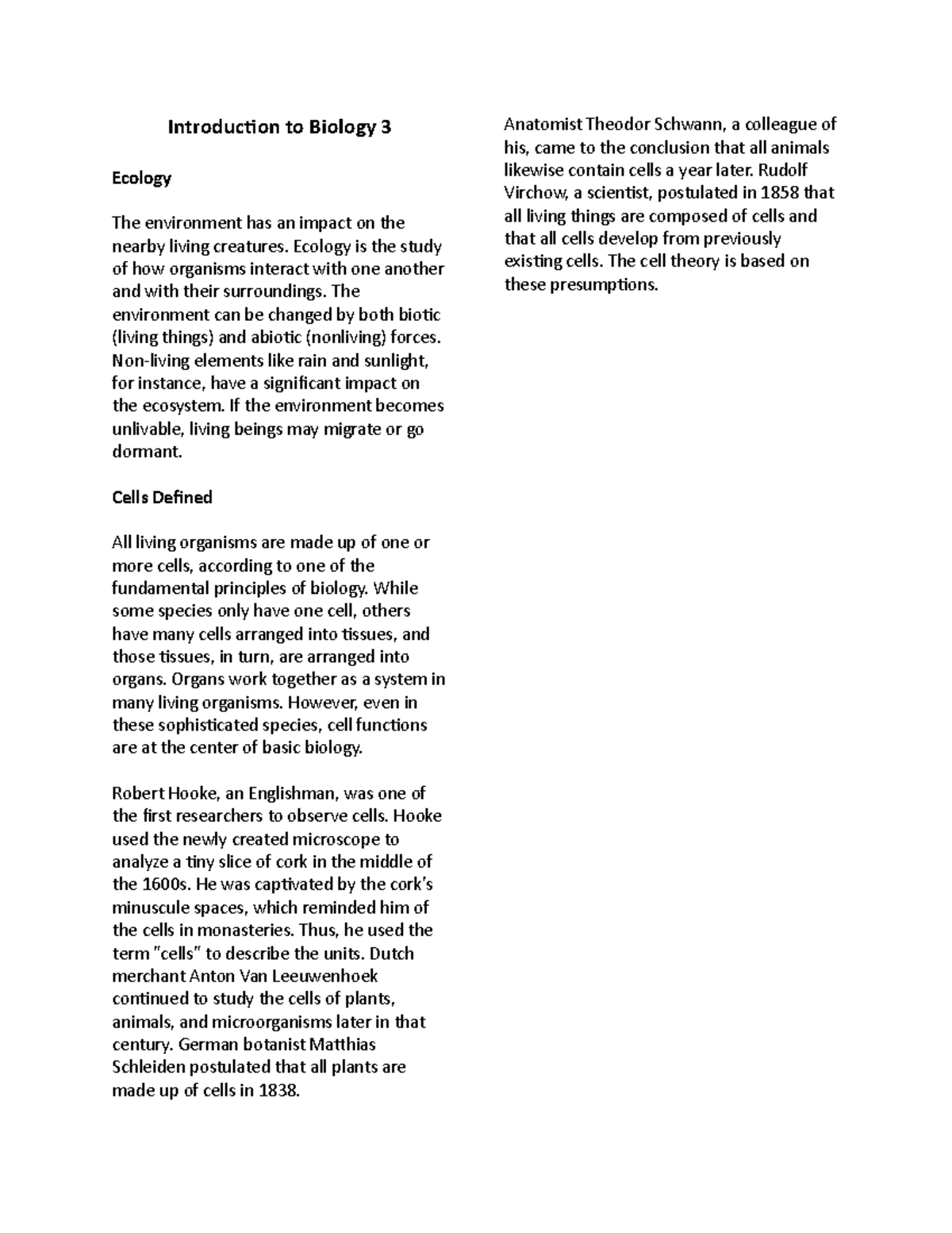 Introduction to Biology 3 - Ecology is the study of how organisms ...