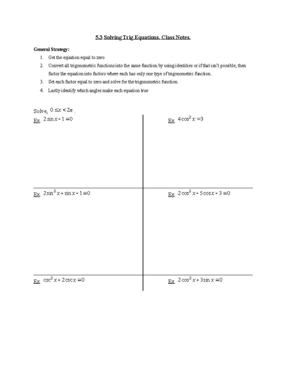 5.3 Solving Trig Equations. Class notes-1 - 5 Solving Trig Equations ...