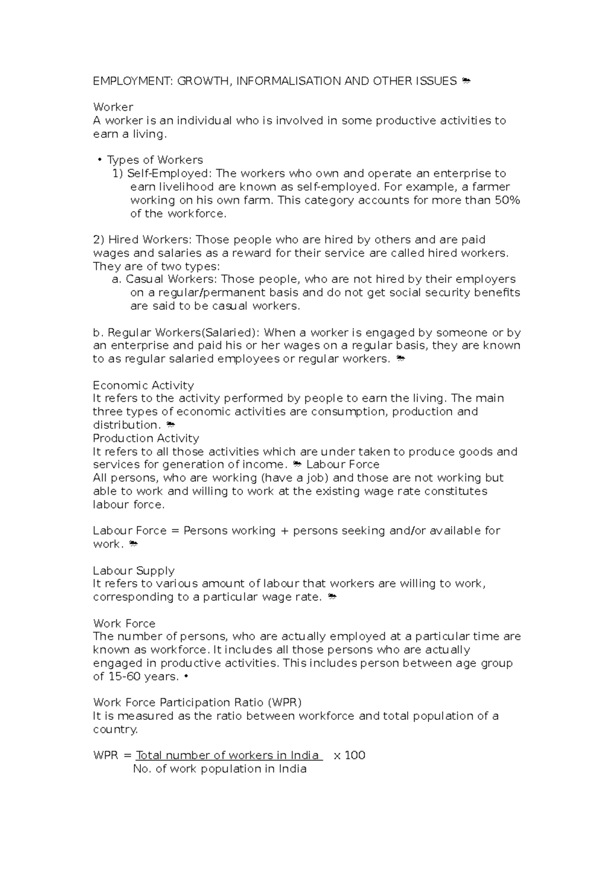 Employment - notes - EMPLOYMENT: GROWTH, INFORMALISATION AND OTHER ...