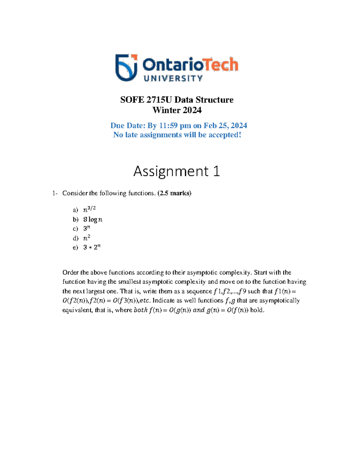SOFE2715Assignment 1 Fixed - SOFE 2715U Data Structure Winter 202 4 Due Date: By 11:59 pm on Feb ...