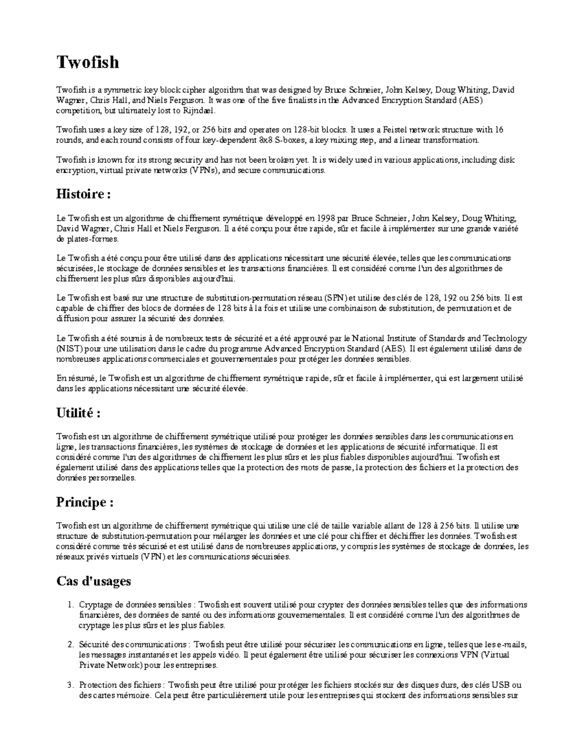 Twofish - description protocole - Twofish Twofish is a symmetric key ...