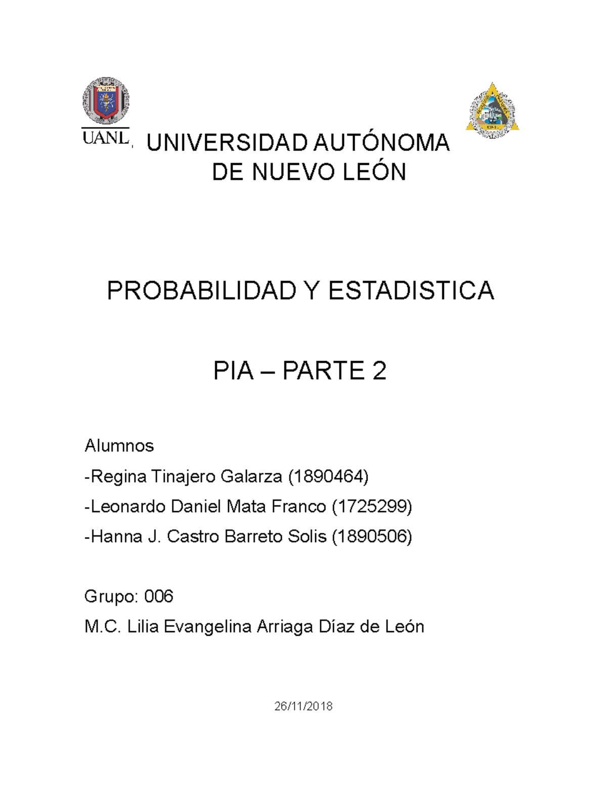 Proba PIA - DISTRIBUCION HIPERGEOMERICA - UNIVERSIDAD DE NUEVO PROBABILIDAD Y ESTADISTICA PIA ...