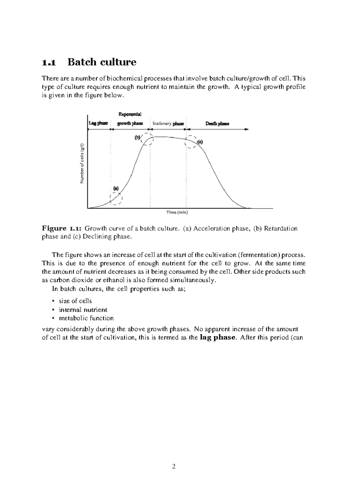 Batch culture - 2 1 Batch culture There are a number of biochemical ...