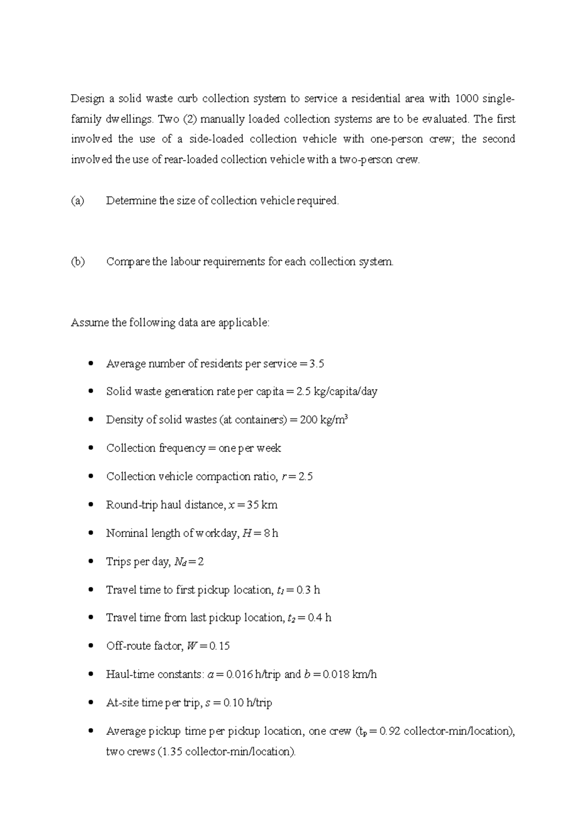 Collection System Design - Design a solid waste curb collection system ...