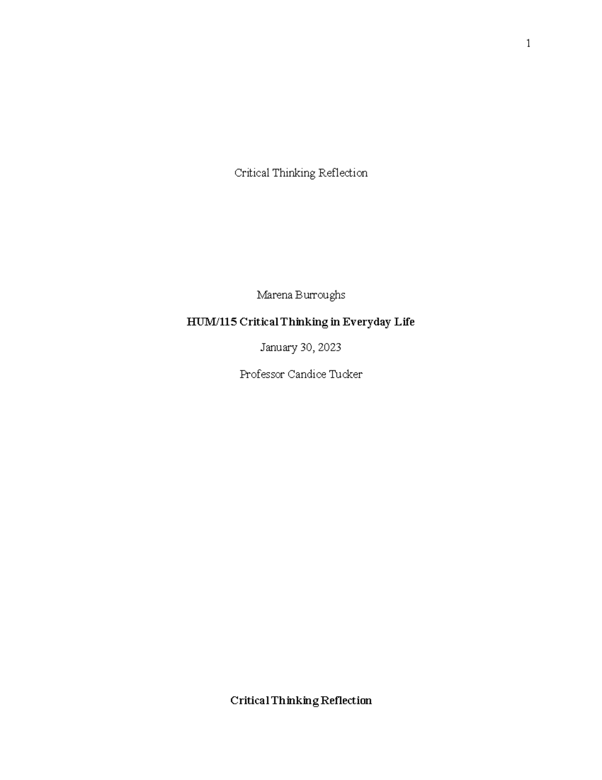 Hum115 v10 wk5 reflection template - 1 Critical Thinking Reflection ...