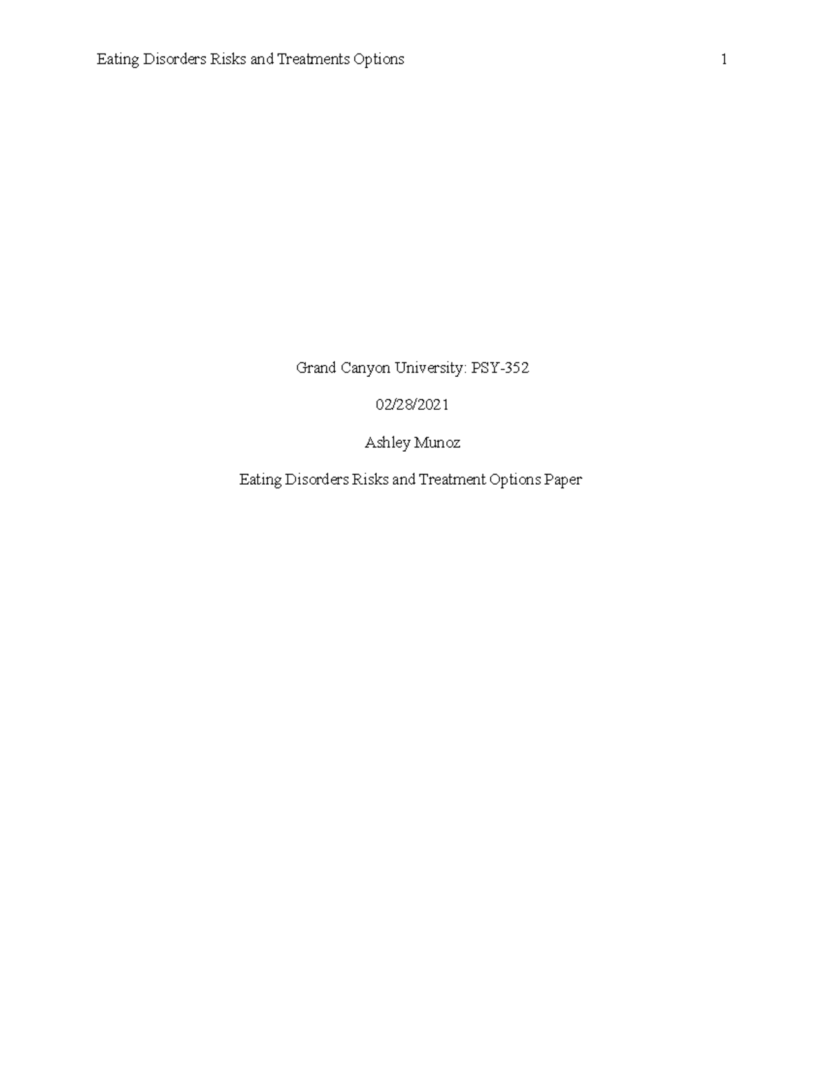 Eating Disorder paper - assignments - Grand Canyon University: PSY- 02 ...