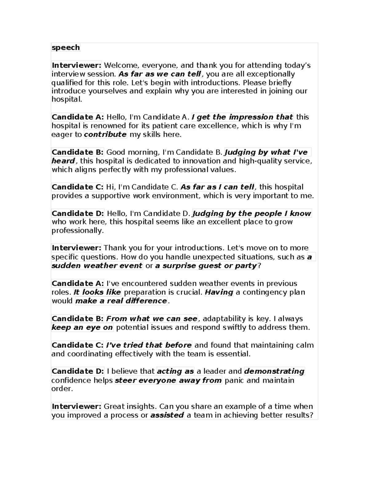 Speech - speech Interviewer: Welcome, everyone, and thank you for ...