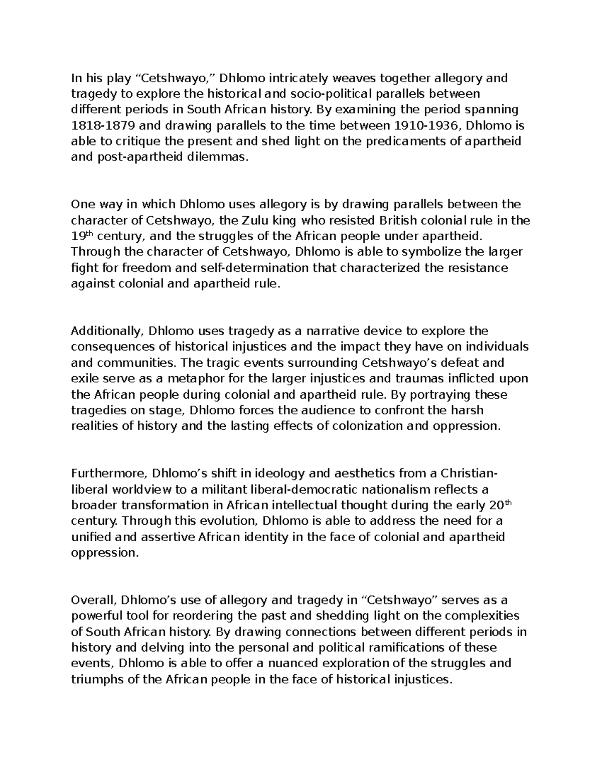 ENGL Cetswayo assess - In his play “Cetshwayo,” Dhlomo intricately ...