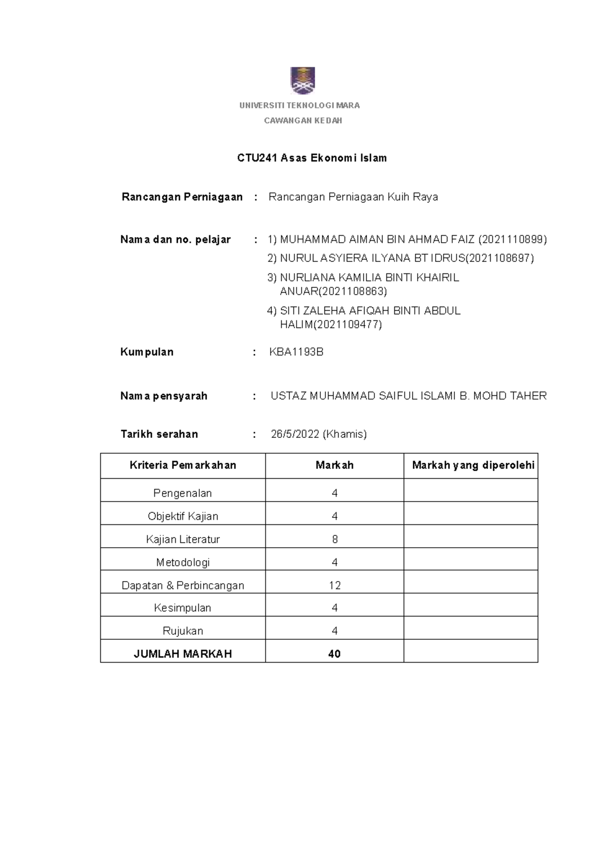 Assignment CTU ( Perniagaan CIK KIAH KUIH RAYA) 1 - UNIVERSITI ...