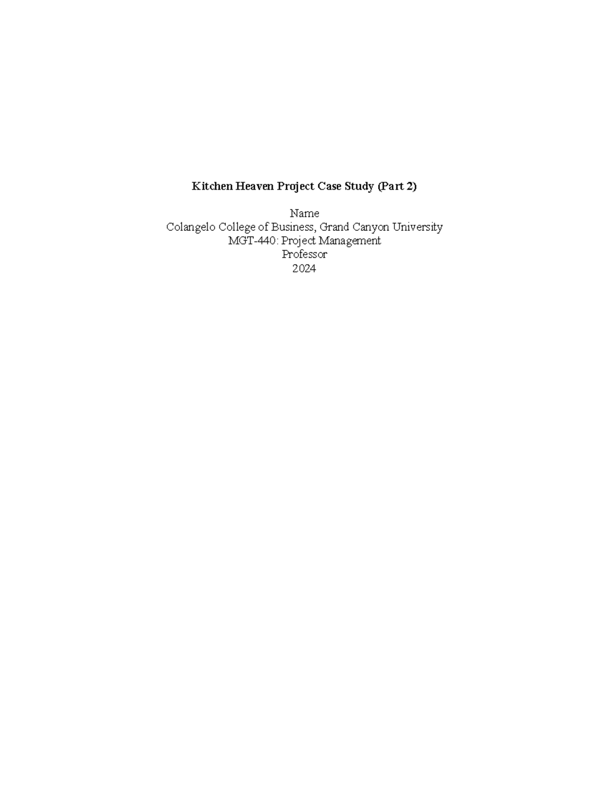 MGT-440 Kitchen Heaven Project Part 2 copy - MGT-440-0501 - Kitchen ...