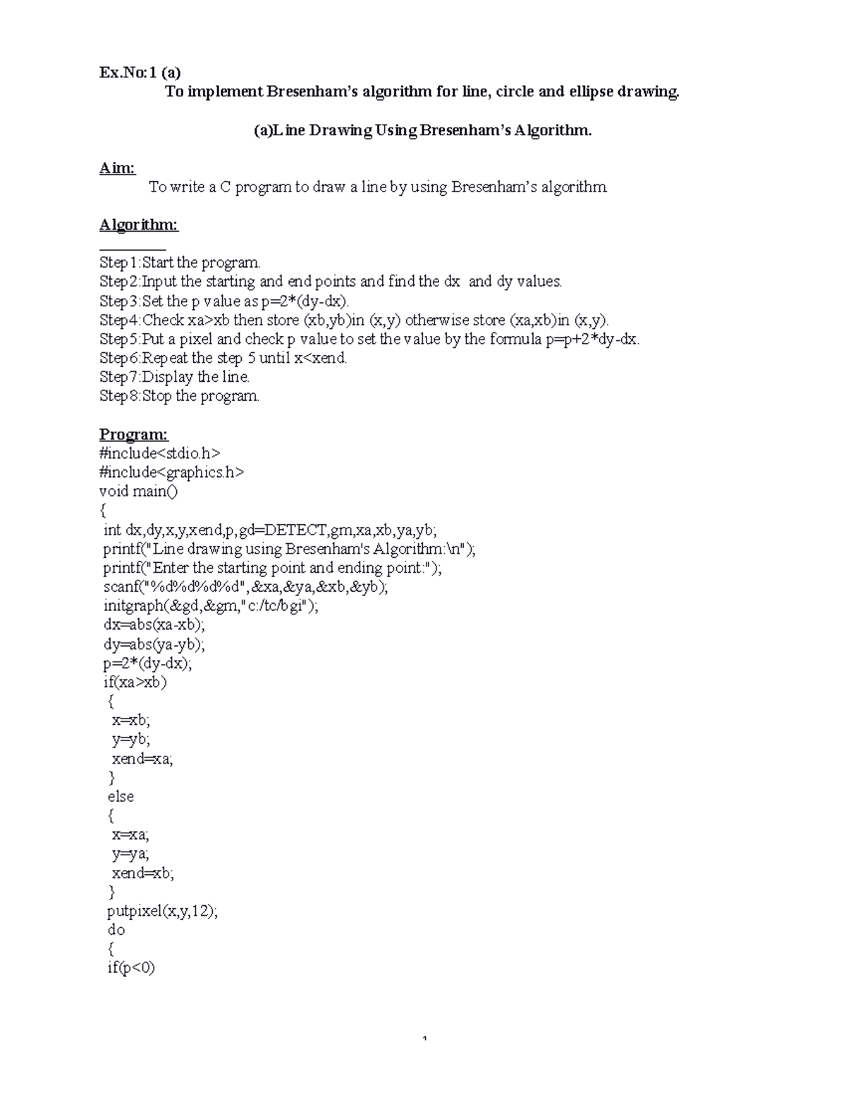 Cg lab exercise - computer graphics - Ex:1 (a) To implement Bresenham’s ...