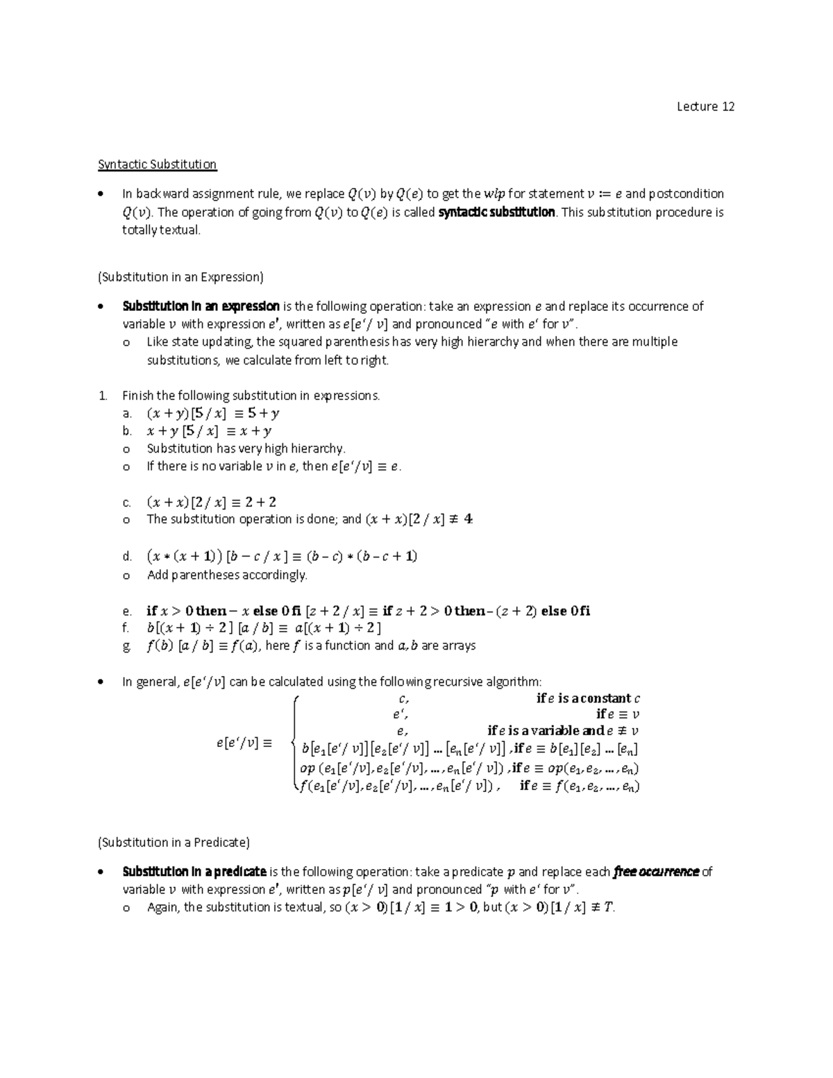 Lecture 12 - lec 12 - Lecture 12 Syntactic Substitution In backward assignment rule, we replace ...