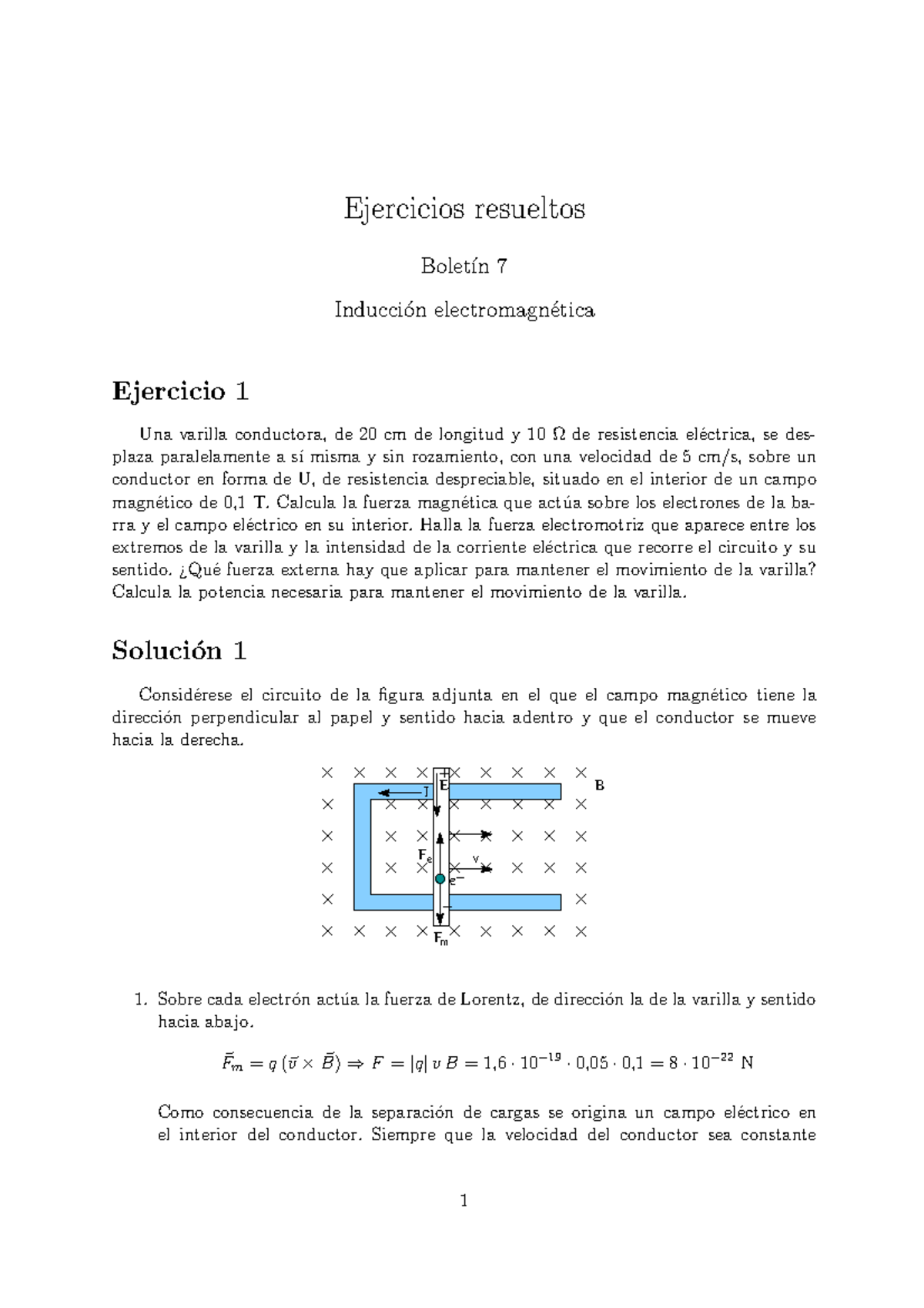 Ejercicios resueltos Electromagnética - Ejercicios resueltos Bolet ́ın ...