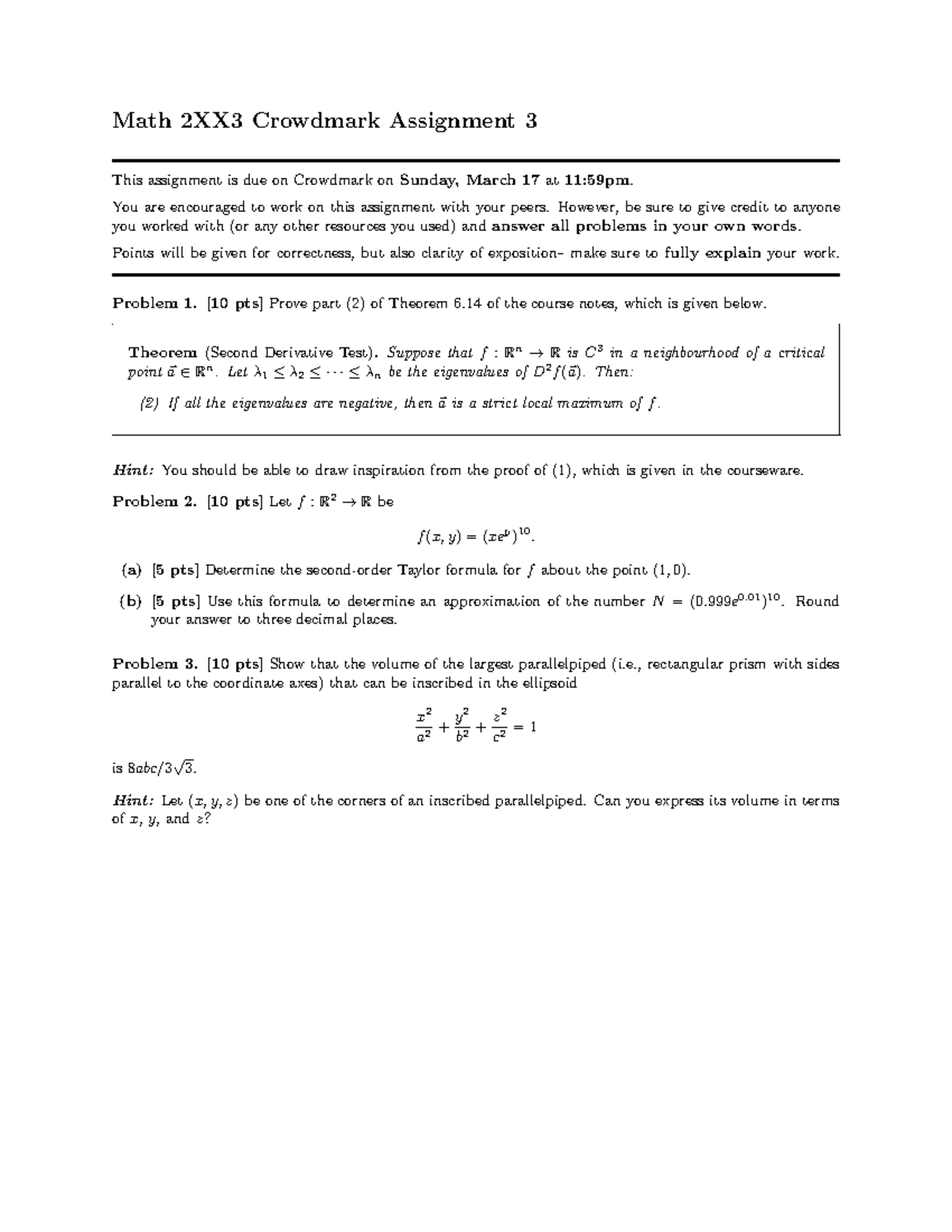 2XX3 Crowdmark 3 - You are encouraged to work on this assignment with your peers. However, be ...