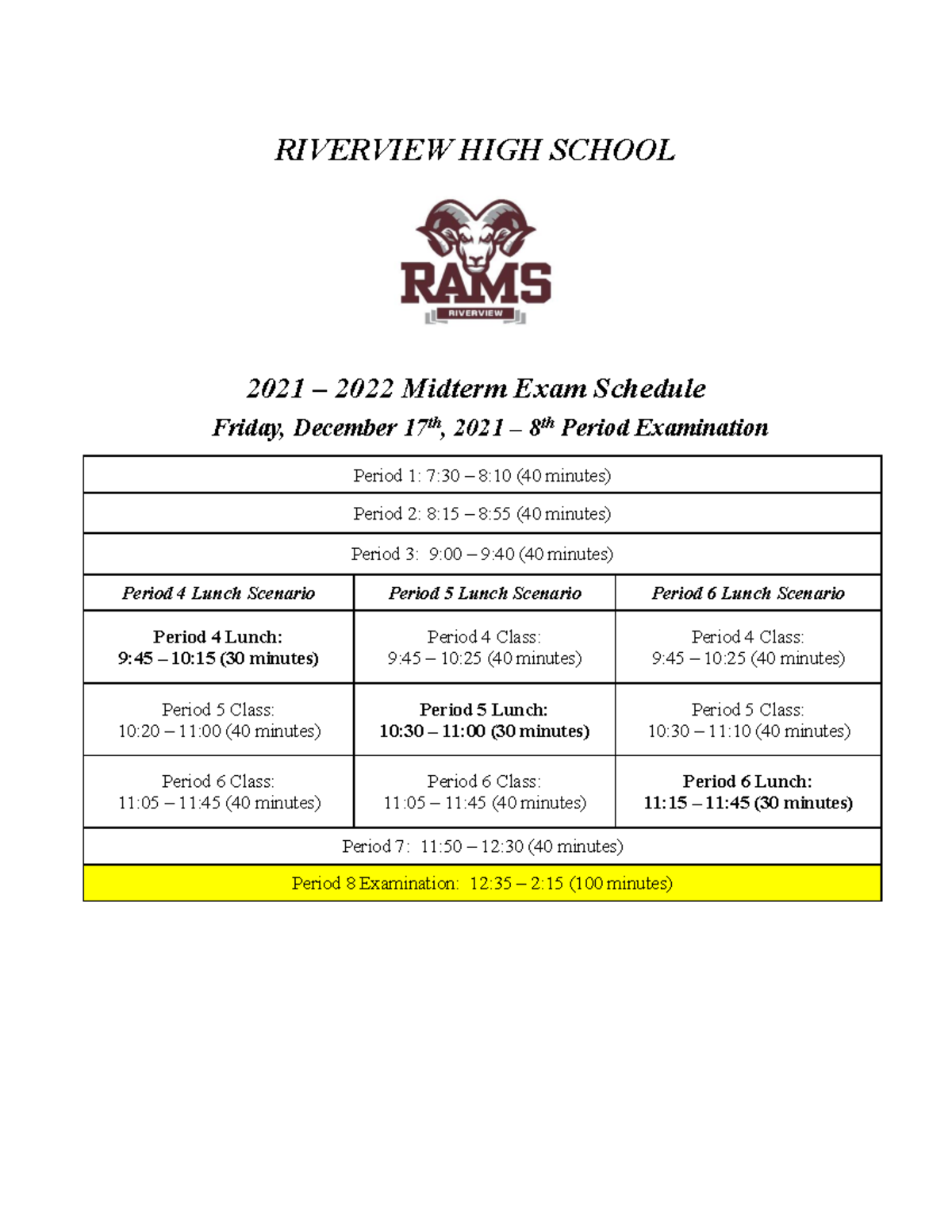 Httpsstorage - RIVERVIEW HIGH SCHOOL 2021 ± 2022 Midterm Exam Schedule Friday, December 17 th ...