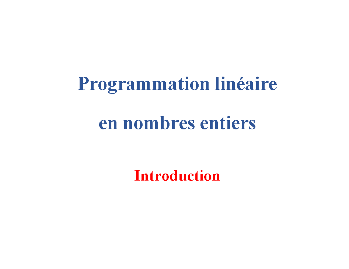 Introduction-1575 - Programmation linéaire en nombres entiers ...