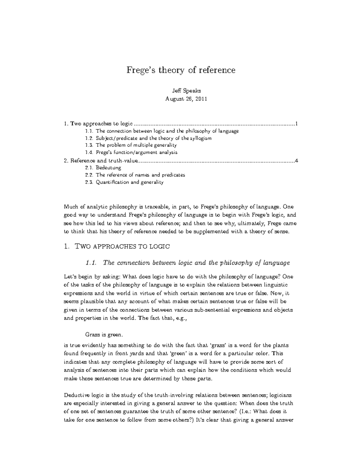 Frege’s theory of reference - Frege’s theory of reference Jeﬀ Speaks ...