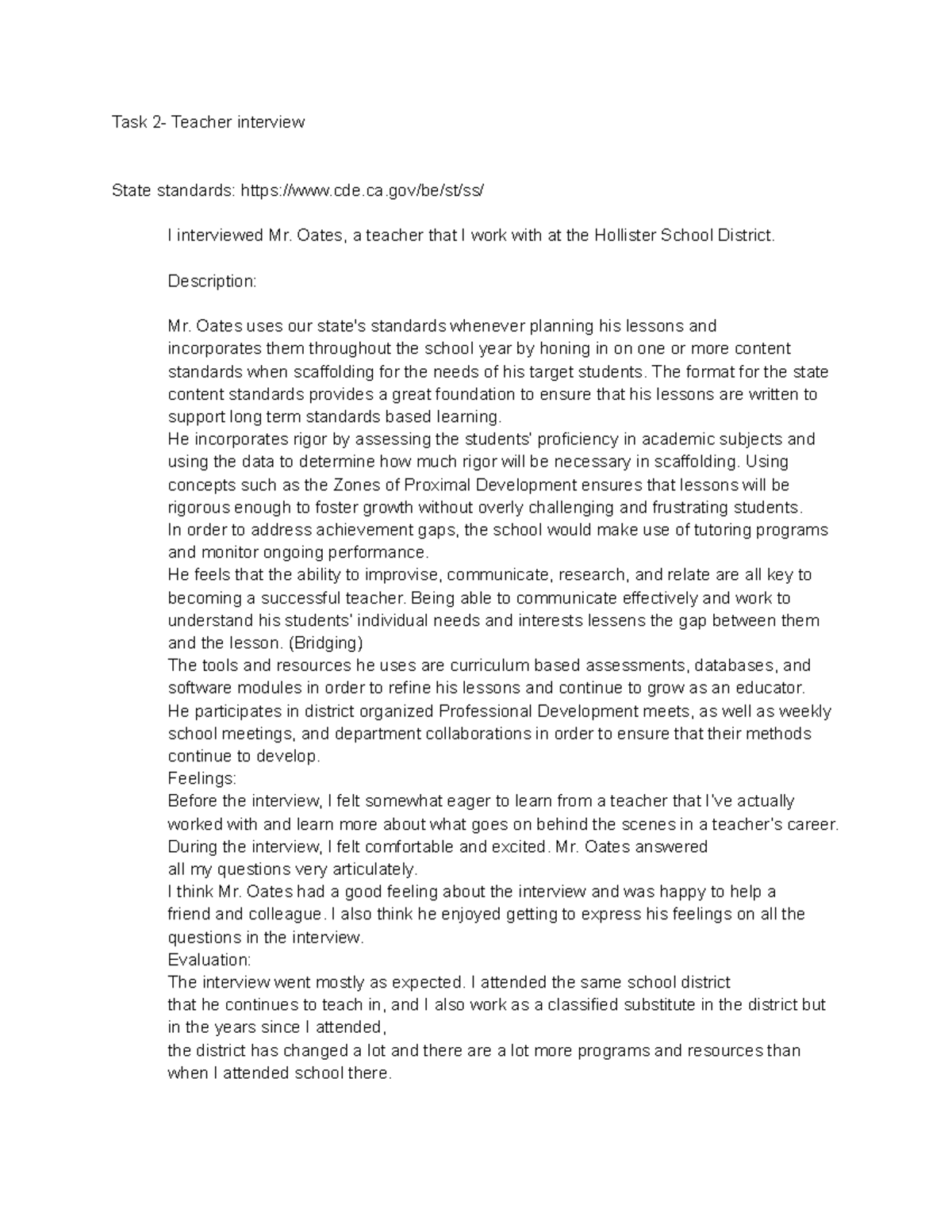 Teacher Interview - Task 2- Teacher interview State standards: cde.ca ...