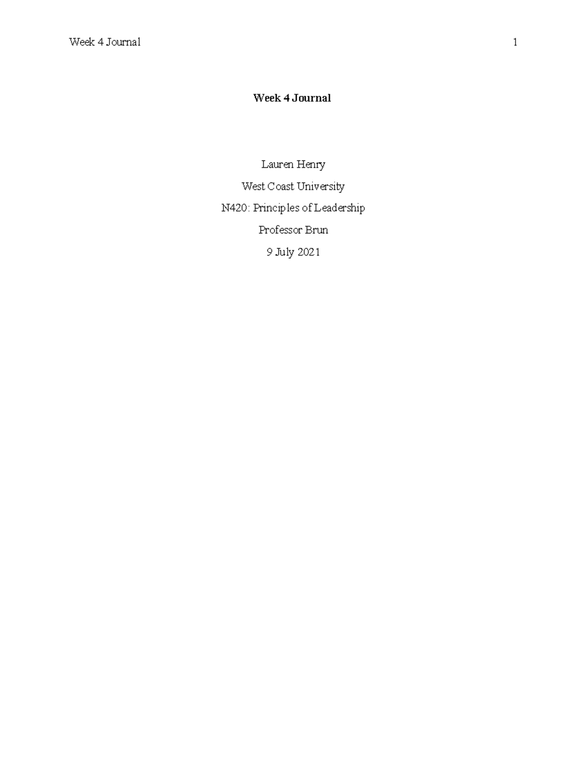 N420 Week 4 Journal - Week 4 Journal 1 Week 4 Journal Lauren Henry West ...