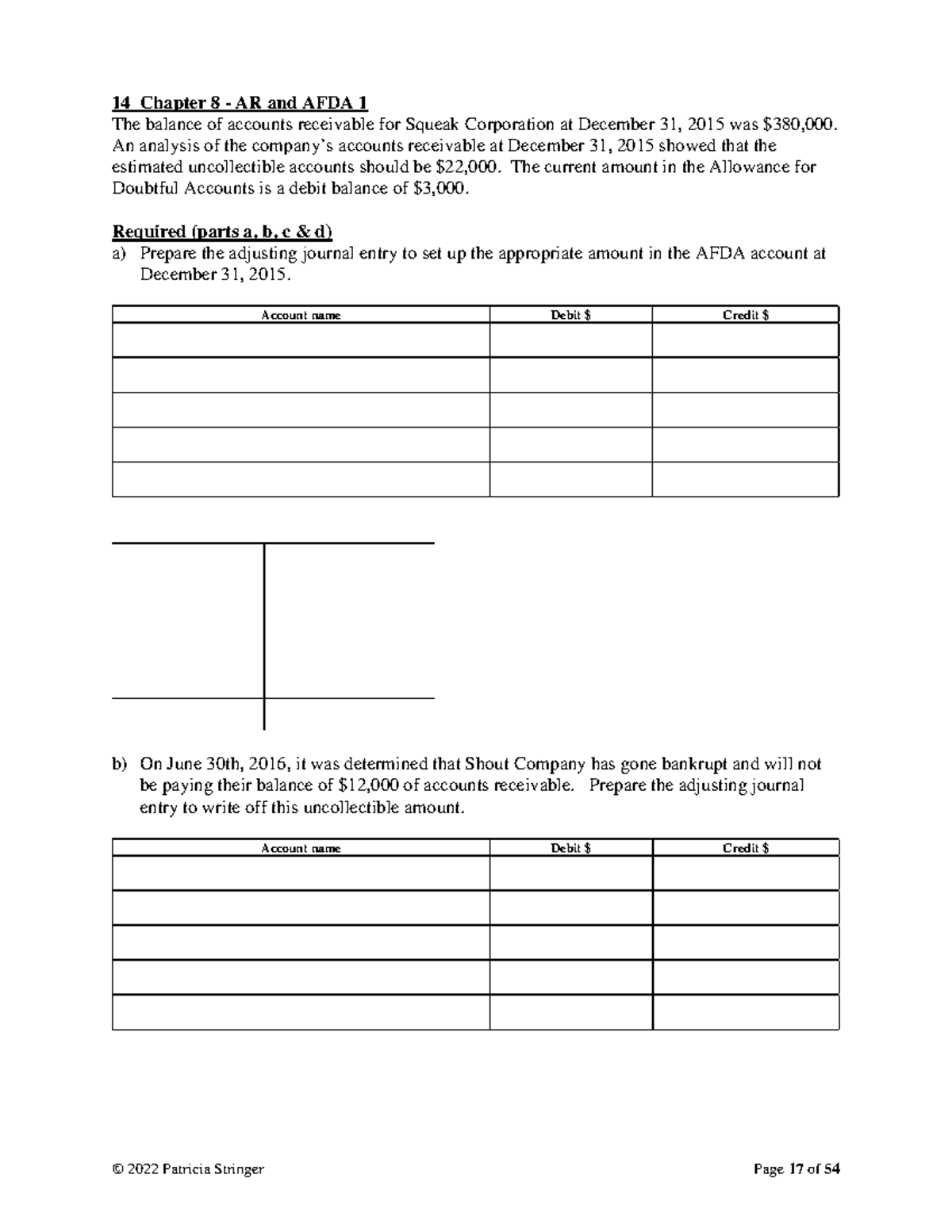 ACCTG 311 Additional Questions F2023 8 - 14_Chapter 8 - AR and AFDA 1 ...