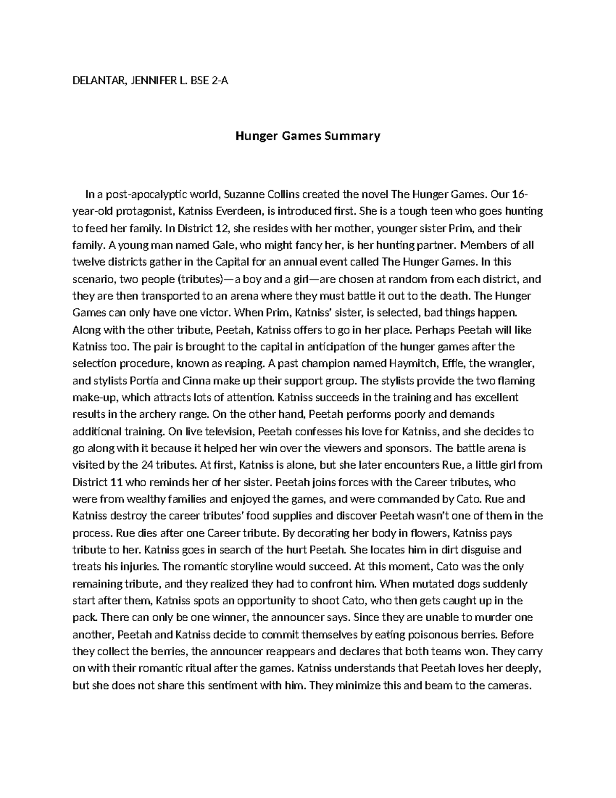 Hunger Games - DELANTAR, JENNIFER L. BSE 2-A Hunger Games Summary In a ...