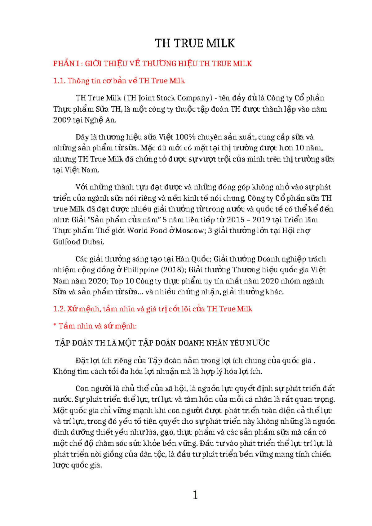 Bài tập nhóm môn QTTH TH TRUE MILK - TH TRUE MILK PH ẦN I : GI ỚI THI ỆU V Ề TH ƯƠNG HI ỆU T H ...