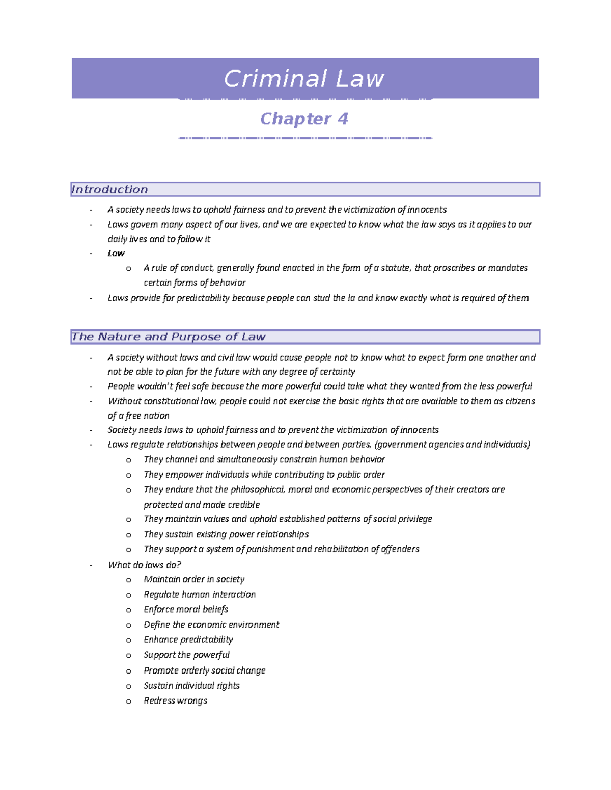Chapter 4 Reading Notes - Criminal Law Chapter 4 Introduction A society ...